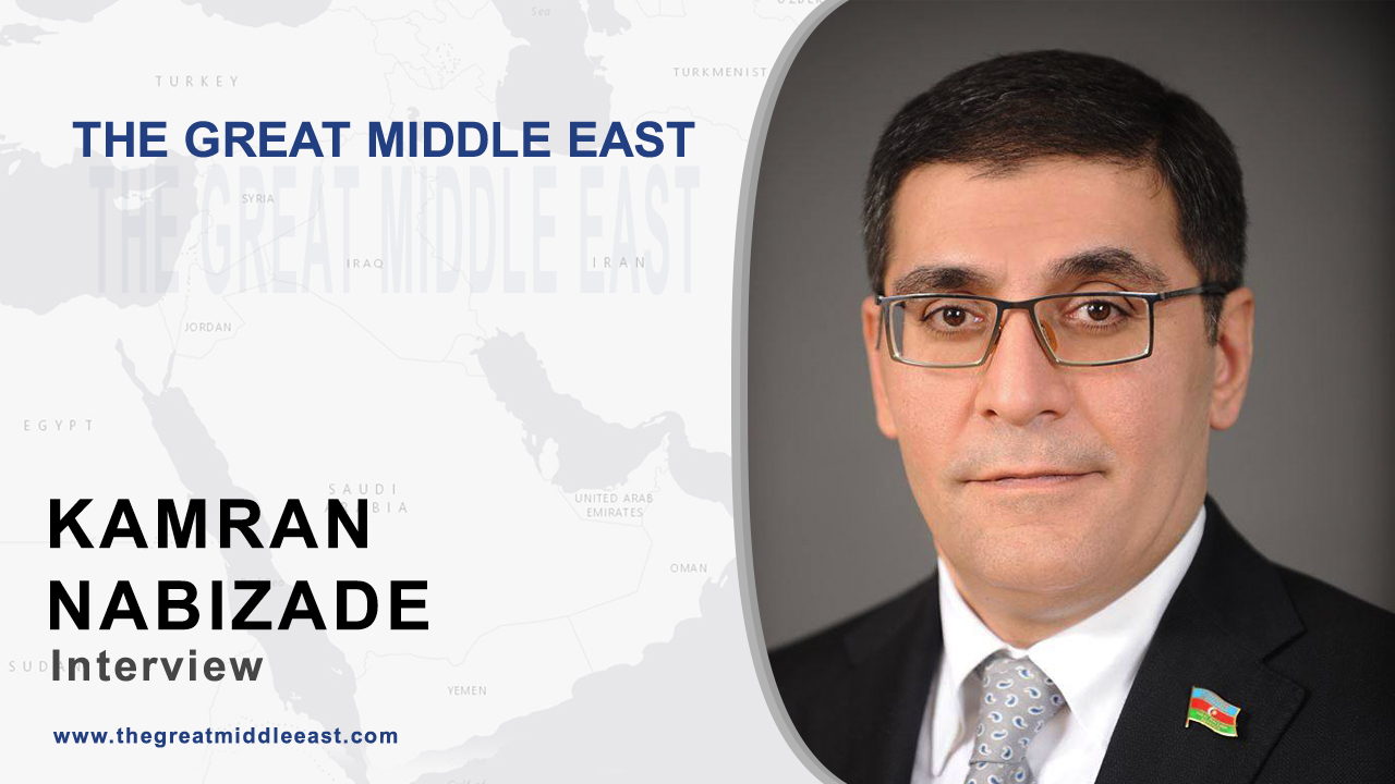 Kamran Nabizade: Azerbaijan, as a leading country in the region ...